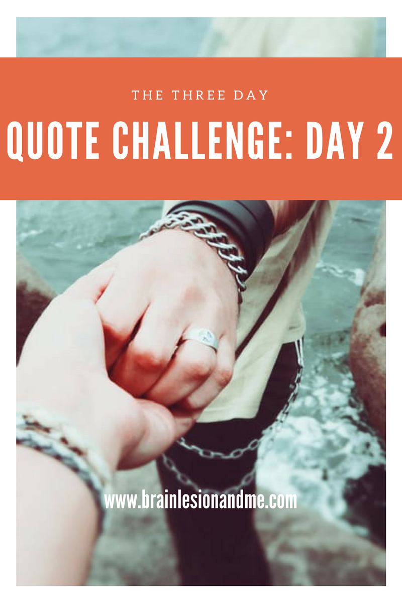 The Three Day Quote Challenge: Day 2