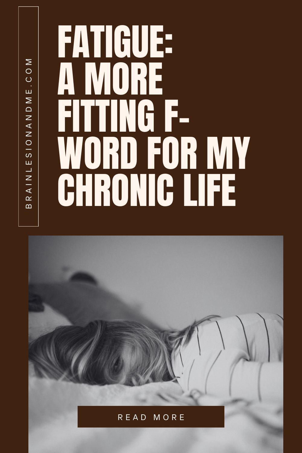 Fatigue: A More Fitting F-Word For My Chronic Life